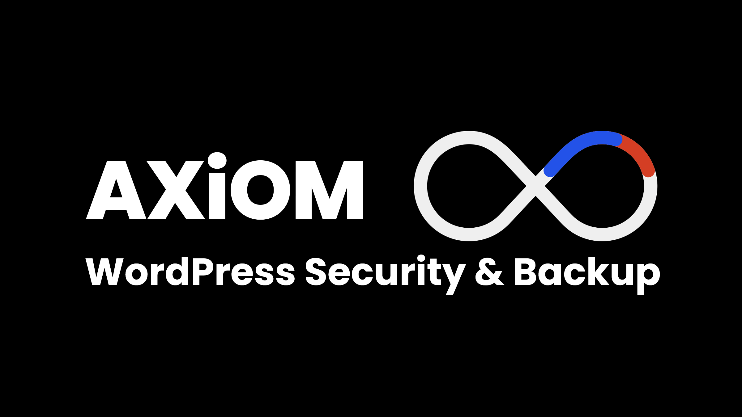 WordPress Backup and Security | Axiom Secure by Axiom Suite